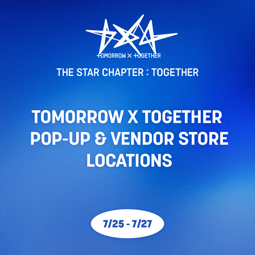 [TOMORROW X TOGETHER - The Star Chapter: TOGETHER] POP-UP & Vendor Sto – hello82.shop